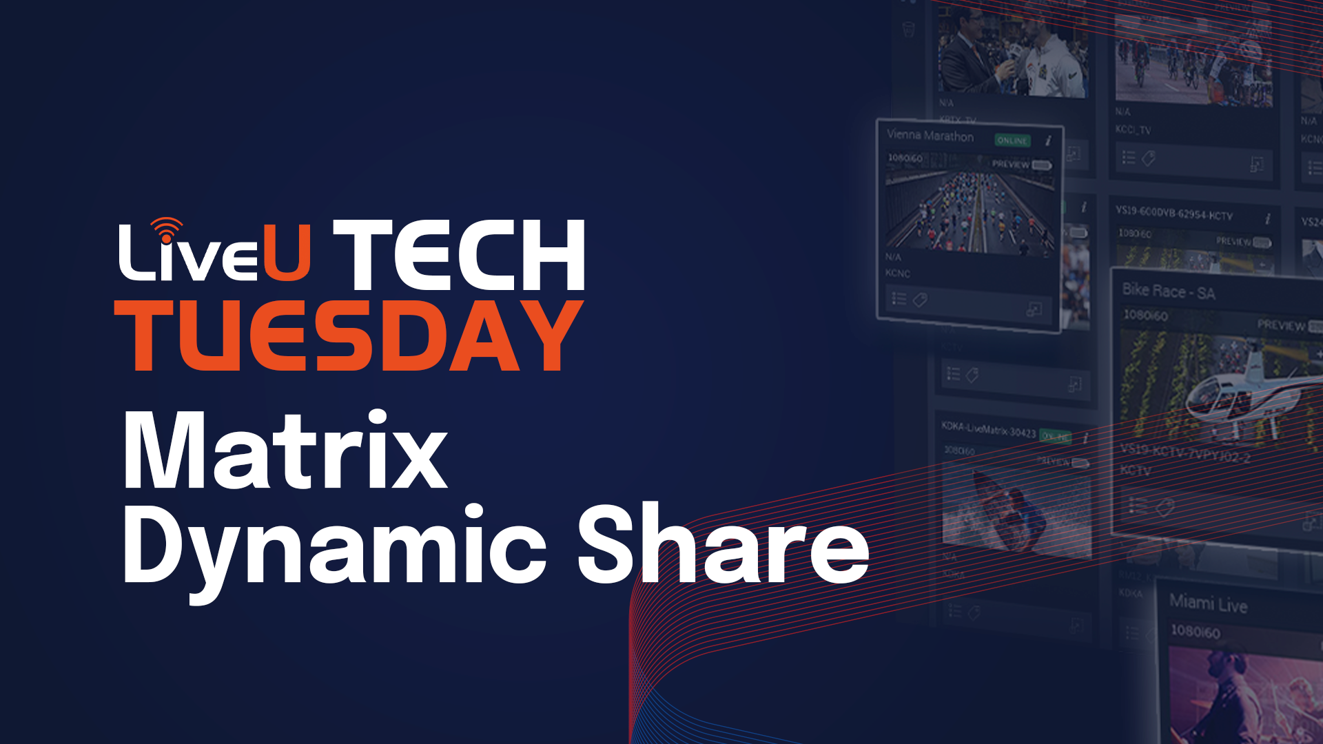 Seamless Content Sharing with LiveU's Matrix Dynamic Share Webinar