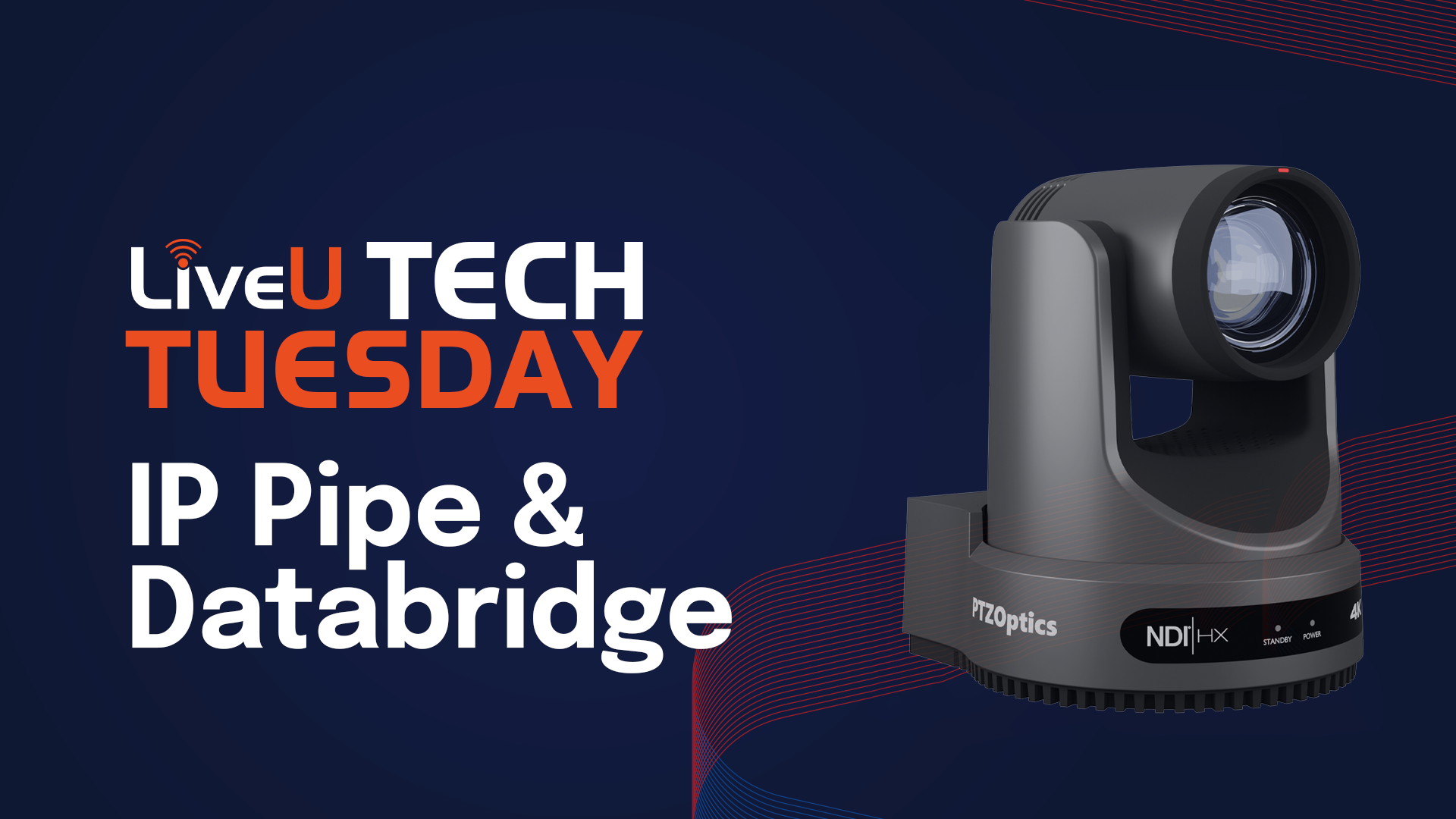LiveU IP Pipe & Databridge Capabilities for Efficient Broadcasting